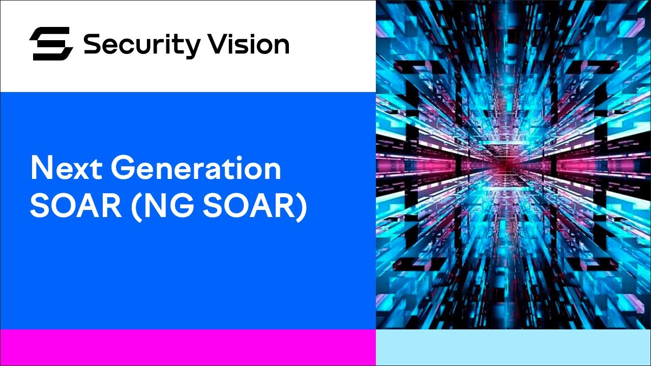 Security Vision NG SOAR — автоматическое реагирование на инциденты
